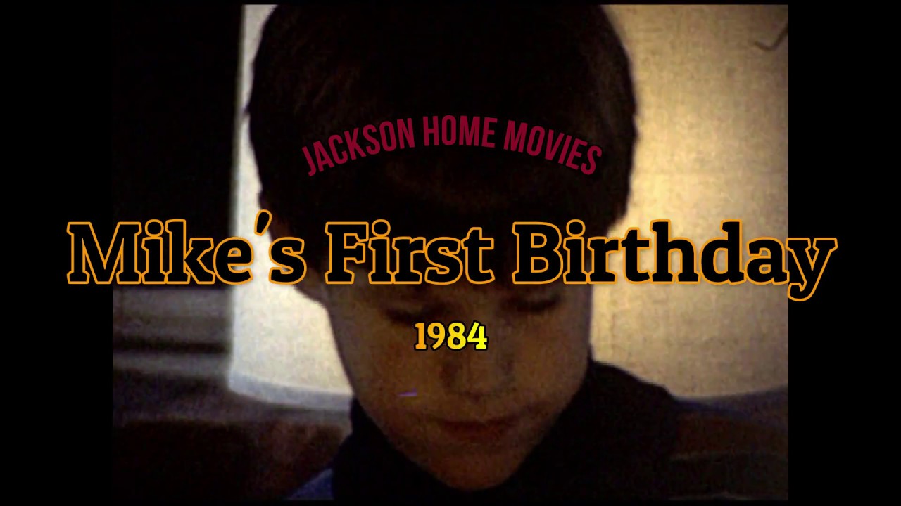 1984 Mike's First Birthday - YouTube