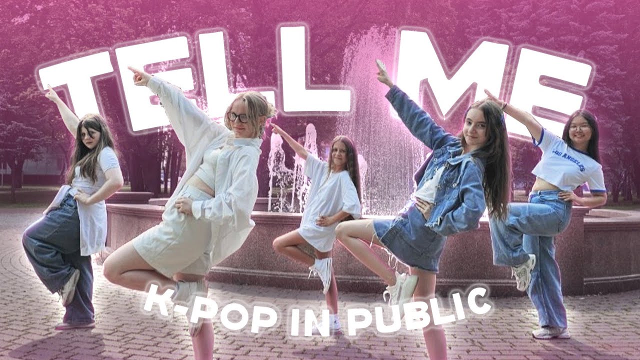 [KPOP IN PUBLIC] Wonder Girls (원더걸스) - 'Tell Me' Dance Cover Bу LireG ...