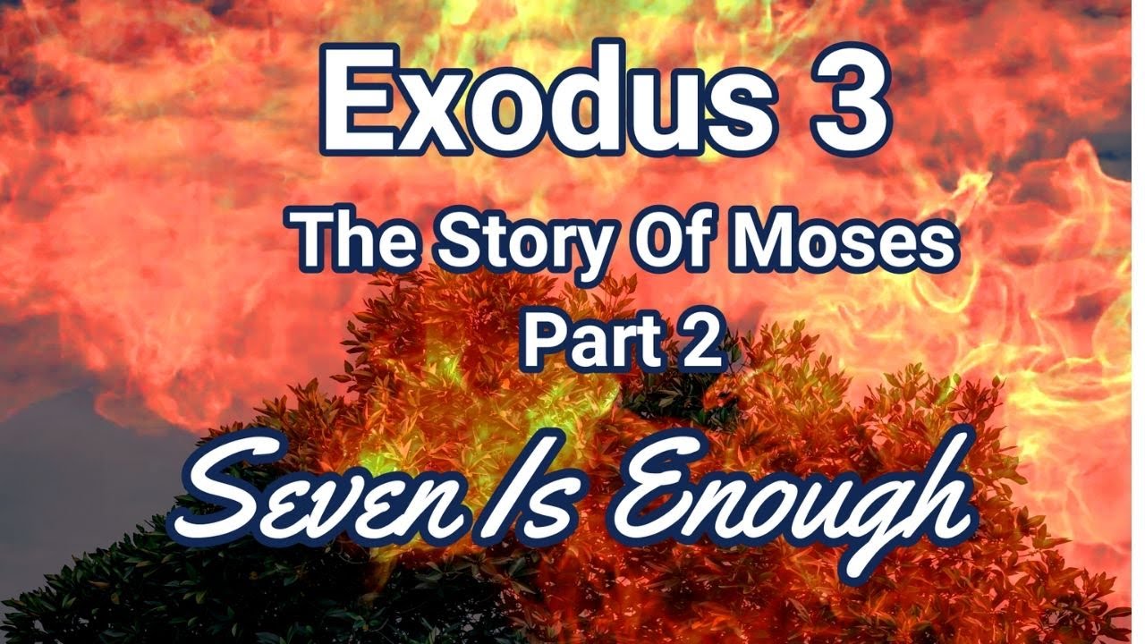 The Story Of Moses Pt 2 Read Along With Us! Exodus 3 The Burning Bush ...