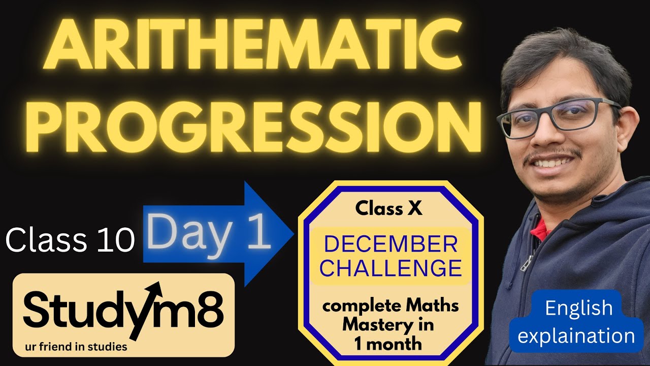Arithmetic Progression | Class 10 Maths | Studym8 | explained in ...