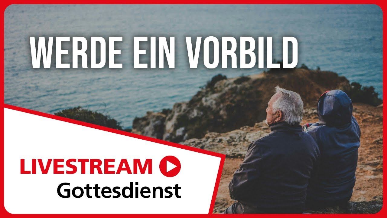 21.07.2024 | Livestream Gottesdienst FEG Murten | Werde ein Vorbild ...