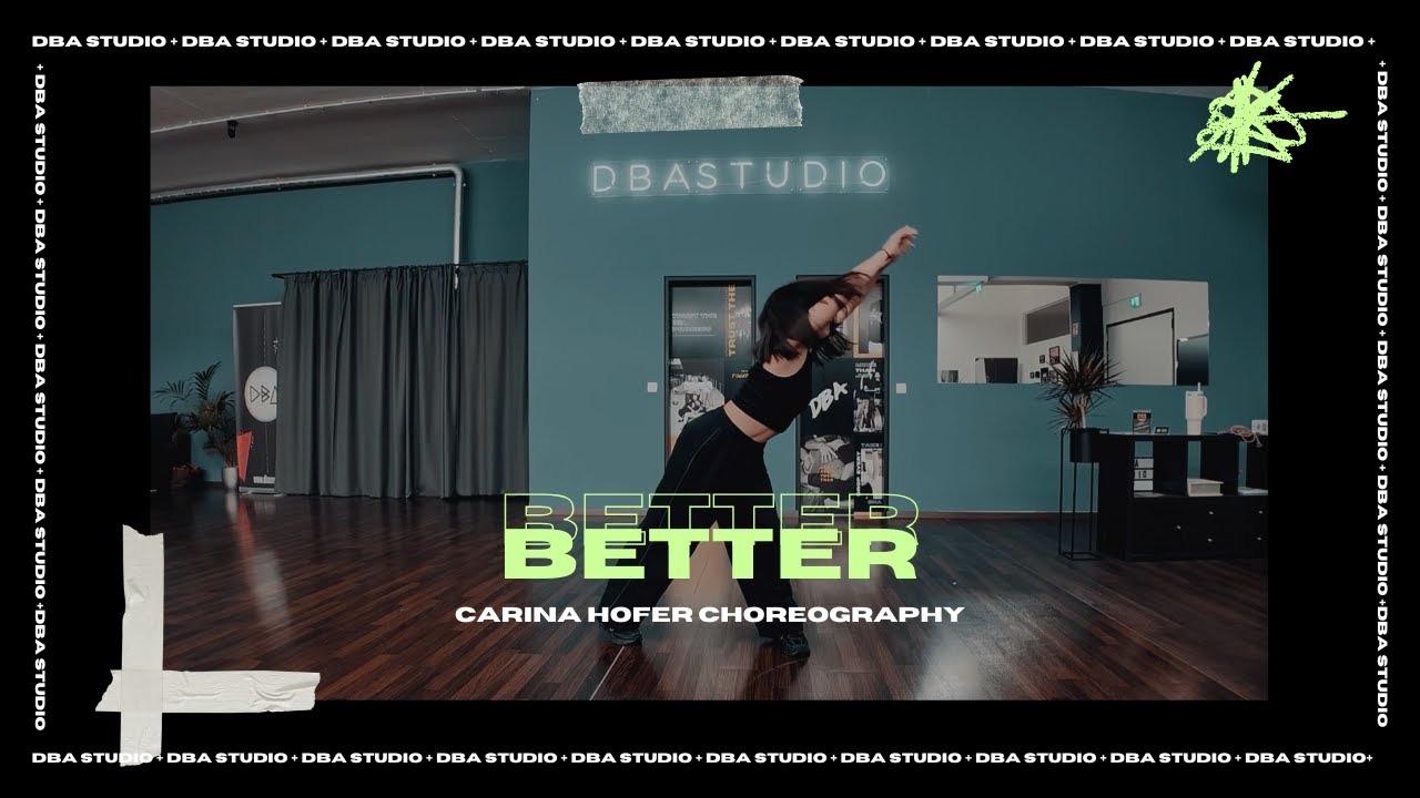 Better - Khalid Choreography - YouTube