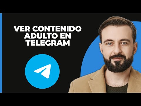 Cómo ver contenido para adultos en Telegram (NSFW)