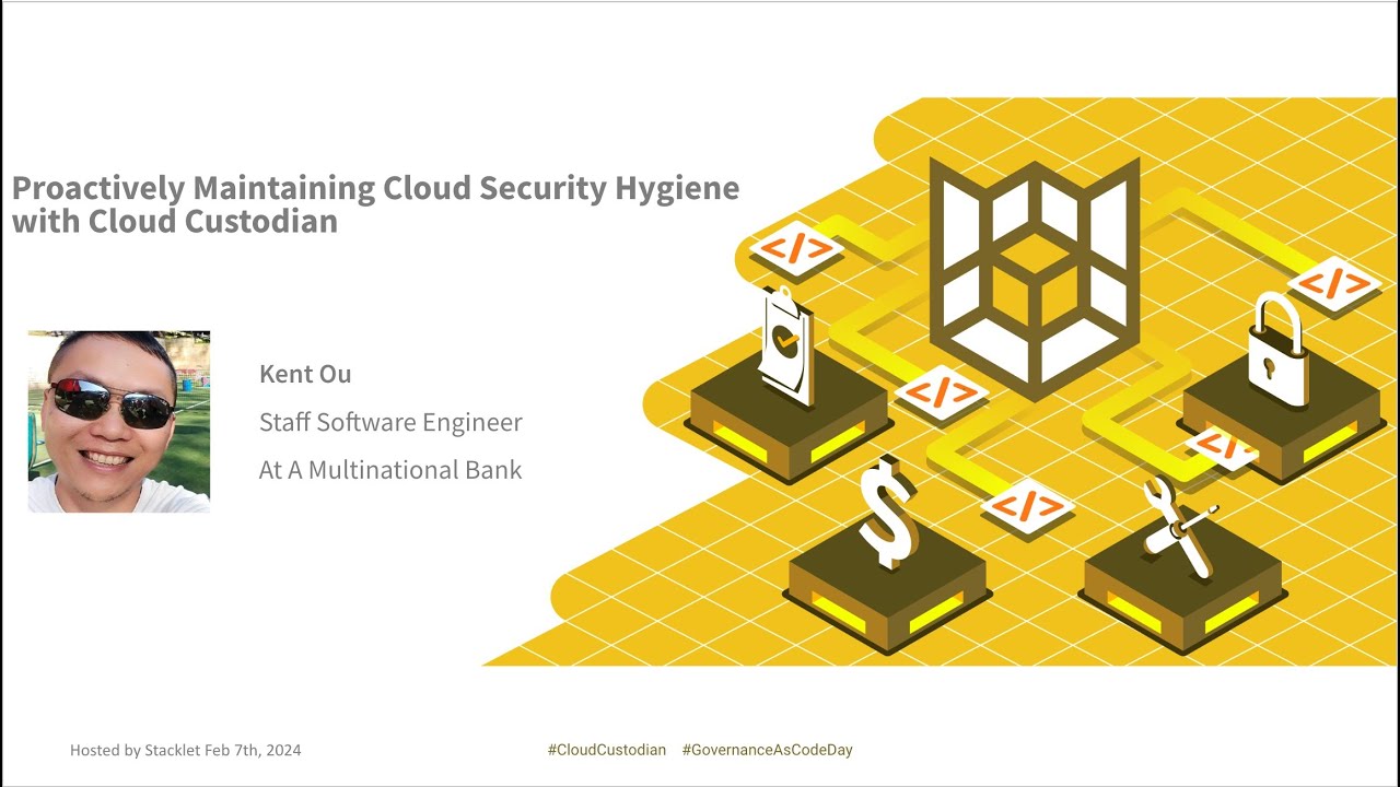 Proactively Maintaining Cloud Security Hygiene with Cloud Custodian - Kent Ou - YouTube