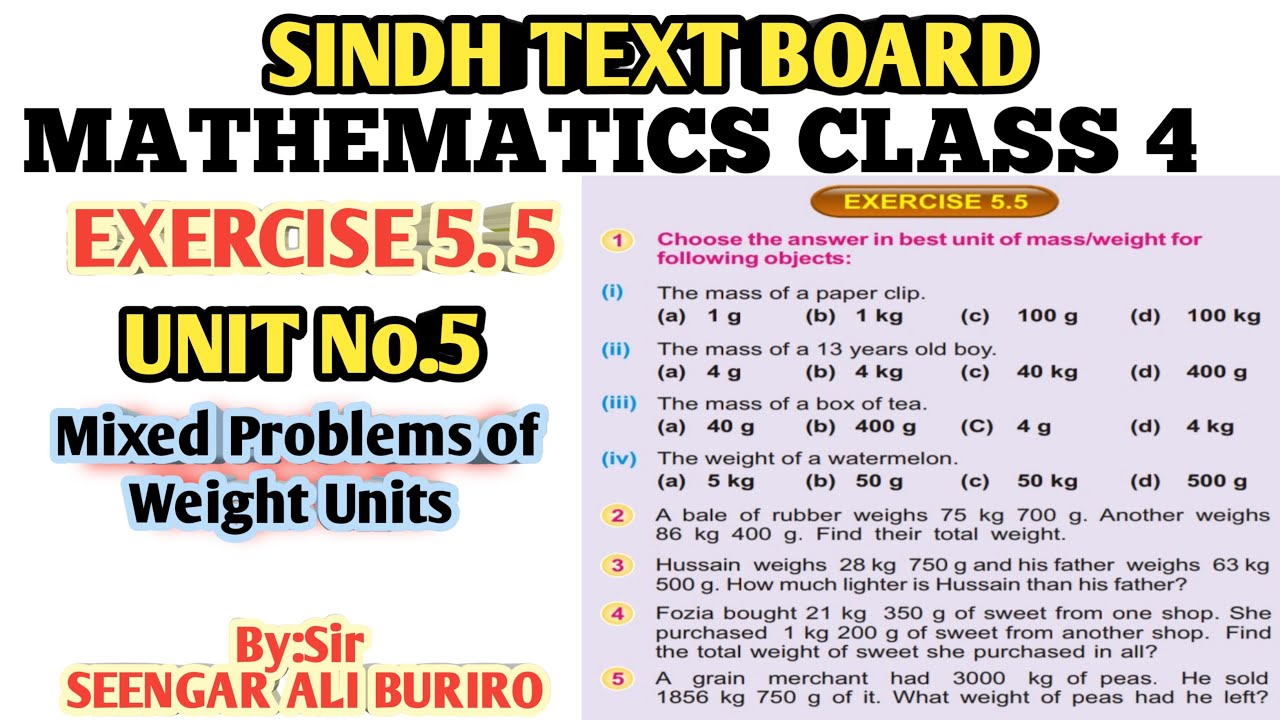 Mixed Problems of Weight Units | Exercise 5.5 Math class 4 | Unit 5 ...