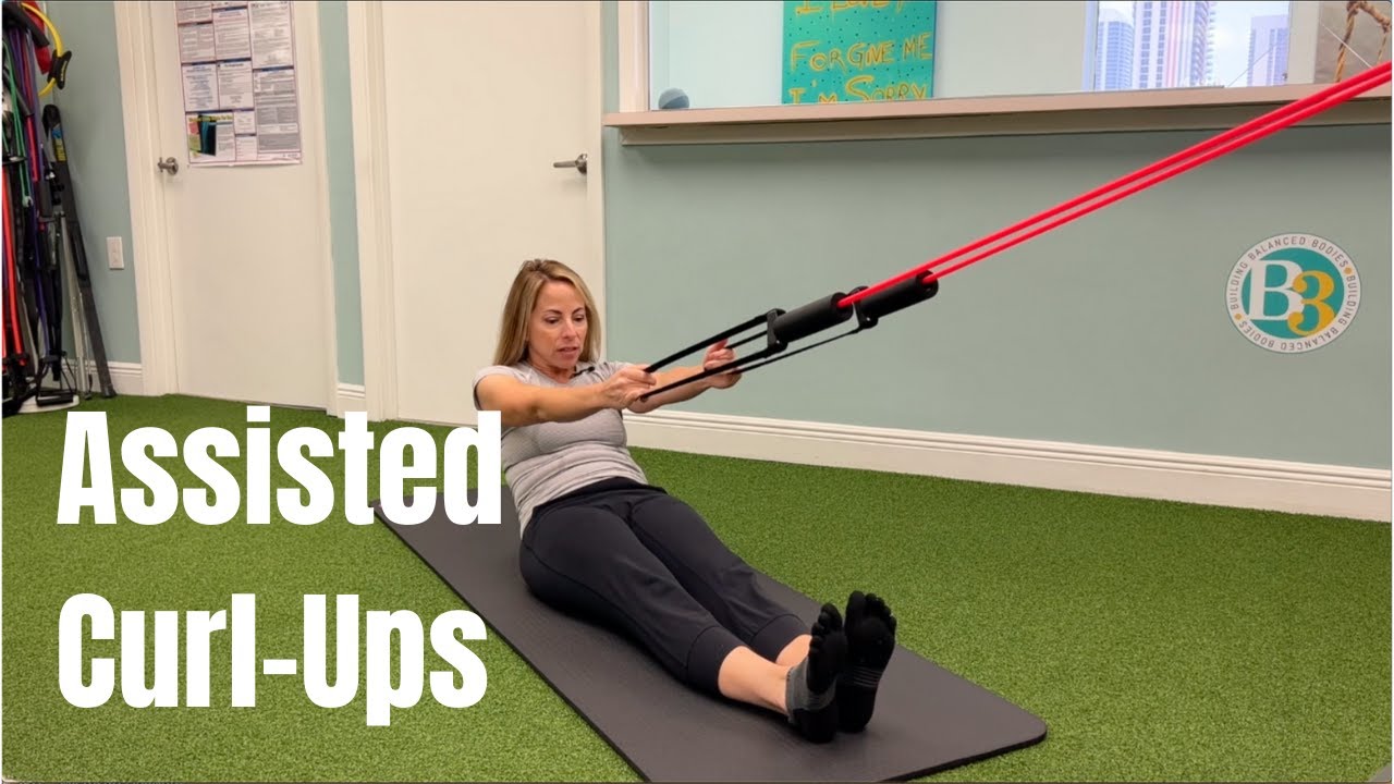 Assisted Curl-Ups | B3 Physical Therapy - YouTube