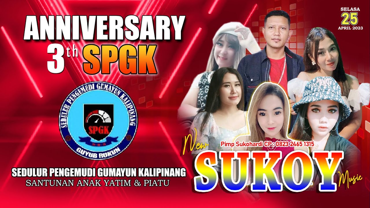 LIVE NEW SUKOY MUSIC | GUMAYUN KALIPINANG - DUKUHWARU ~ ANIVERSARY SPGK ...