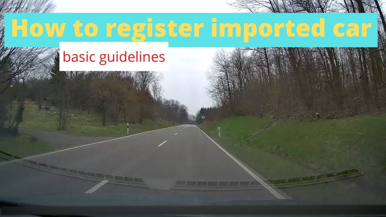 How to register imported car in Germany - YouTube