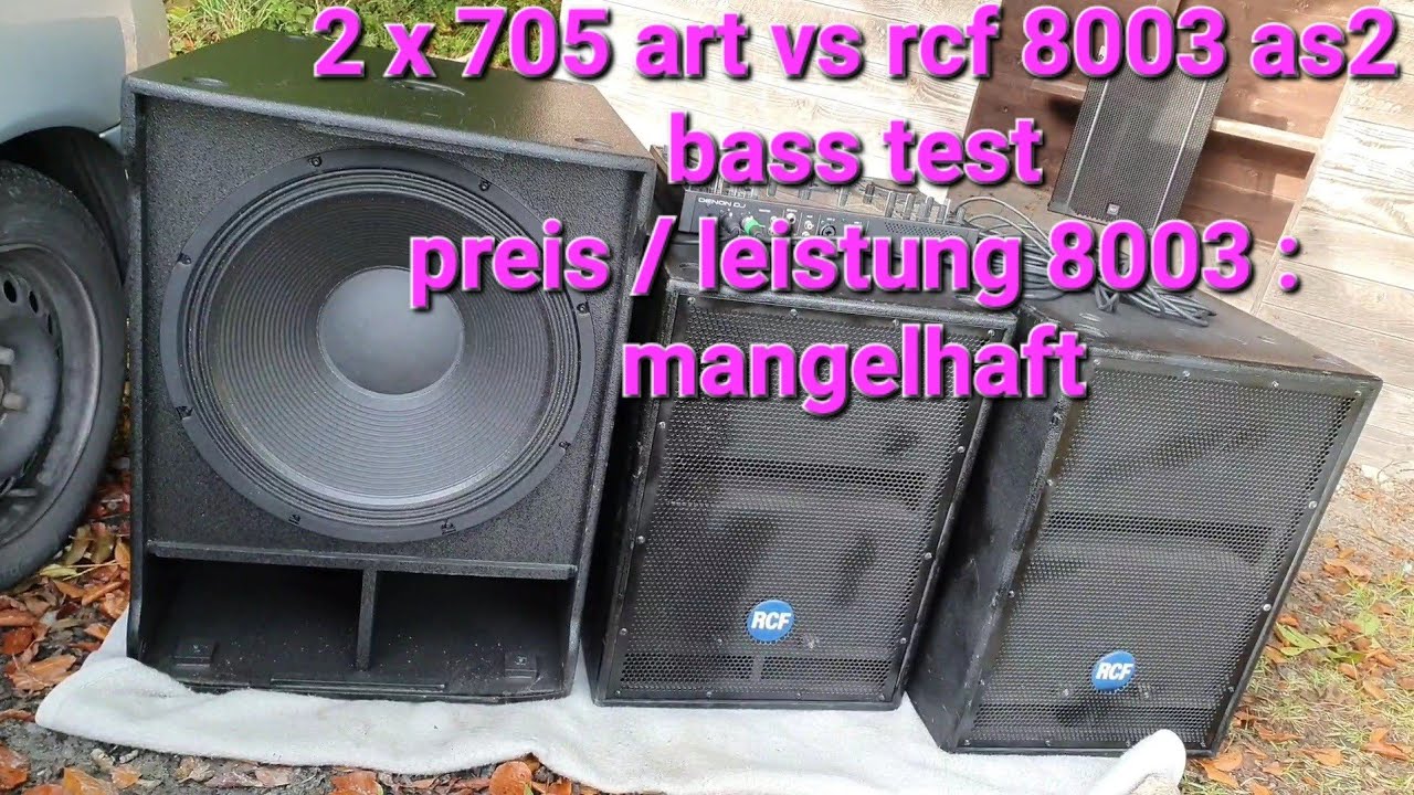 2 x 705 art vs rcf 8003 as2 bass test - YouTube