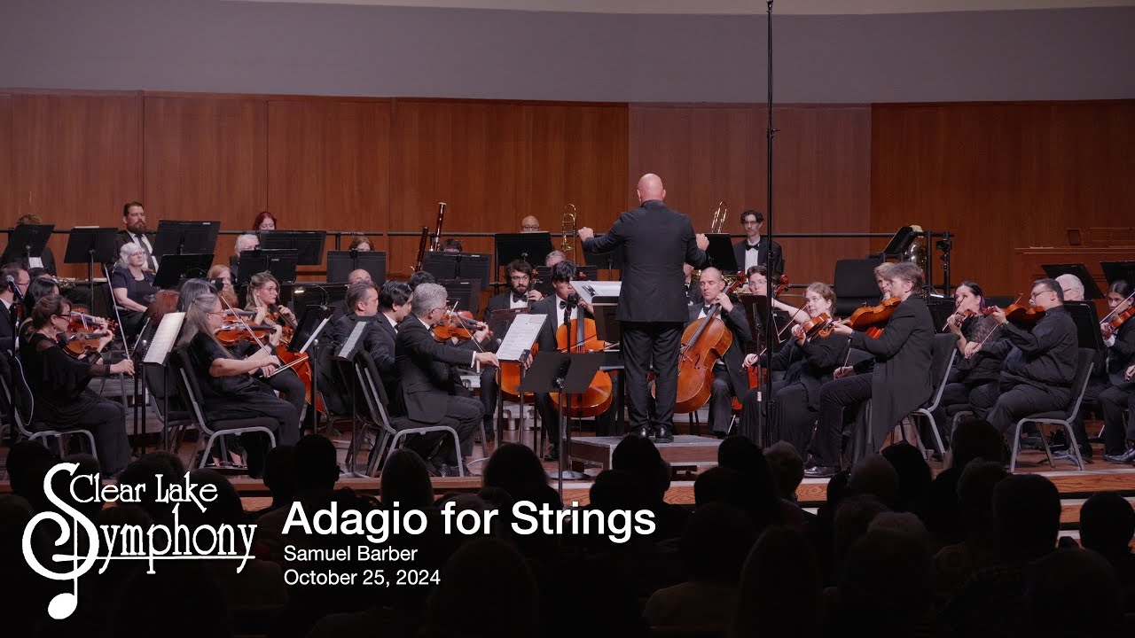 Adagio for Strings | Samuel Barber | Clear Lake Symphony Orchestra ...