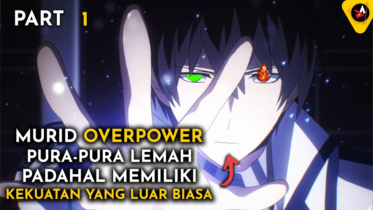 MURID OVERPOWER PURA-PURA LEMAH PADAHAL MEMILIKI KEKUATAN YANG LUAR ...