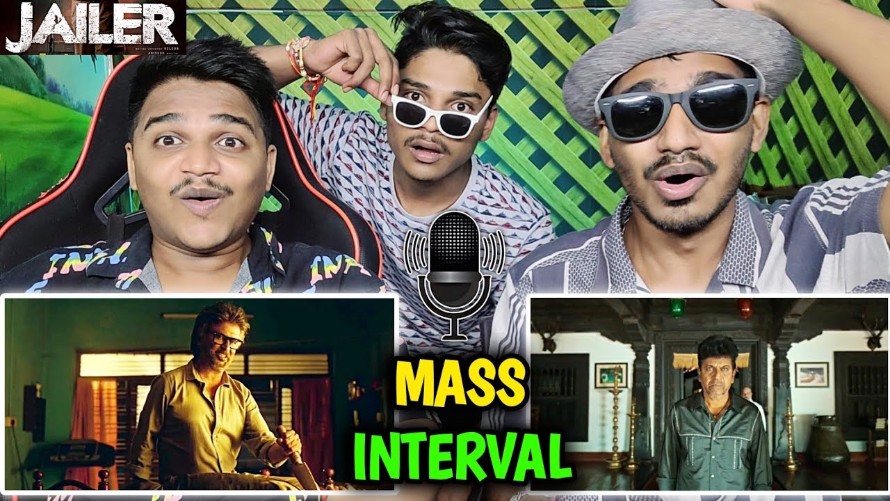 JAILER MASS INTERVAL & SHIVA RAJKUMAR INTRO SCENE REACTION - YouTube