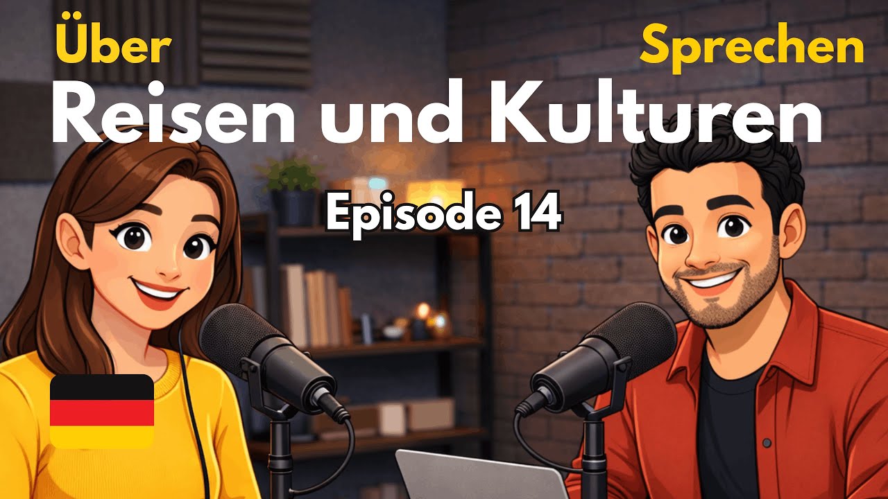 Mit Reisen Kannst du neue Kulturen entdecken - Podcast | B1 | Episode ...