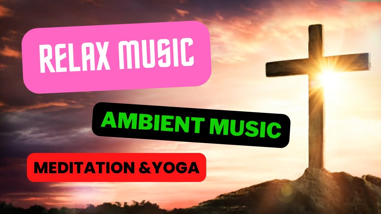 MEDITATION MUSIC | FEELING RELAX MUSIC | REMOVE YOUR BODY AND ...