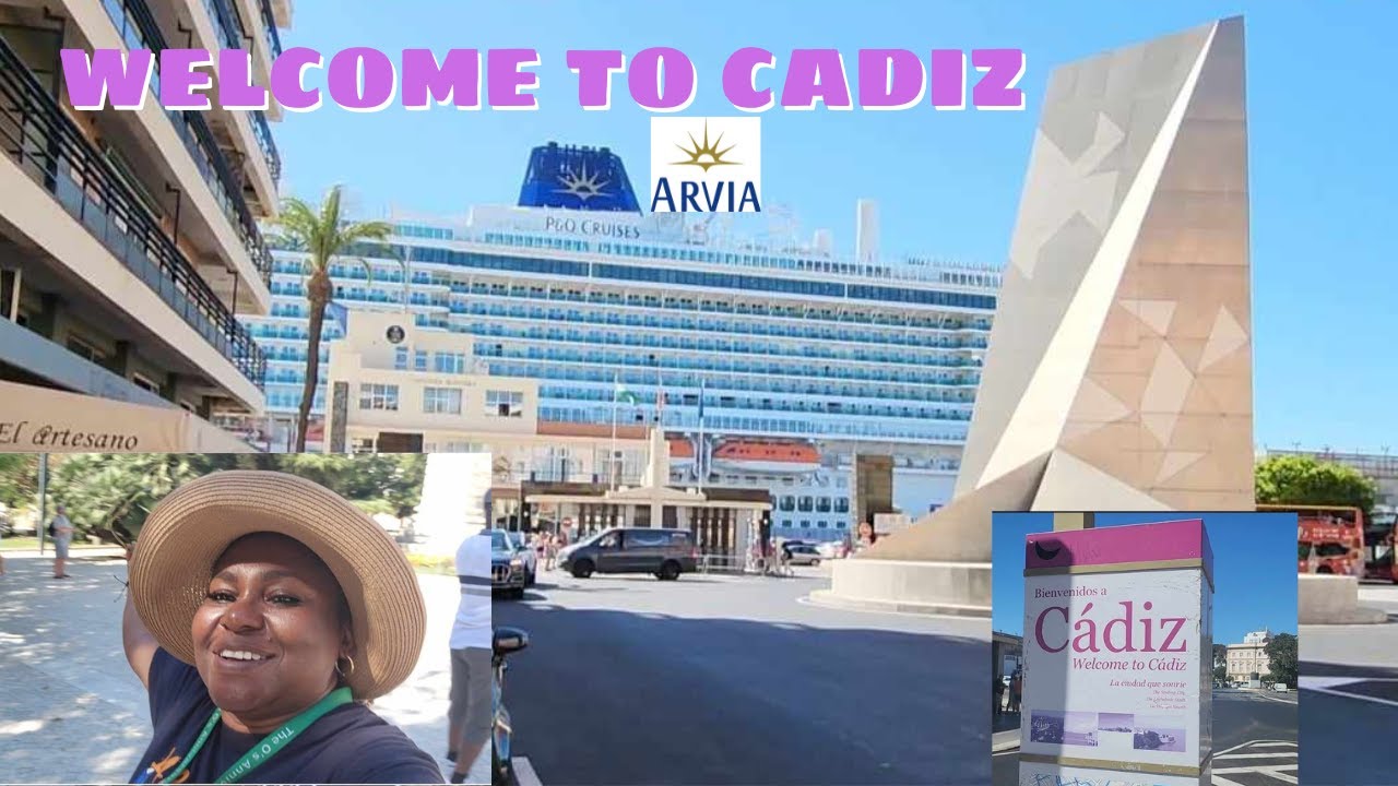 PORT DAY IN CADIZ SPAIN l Mediterranean Cruise With P&O Arvia l One Day In Cadiz - YouTube
