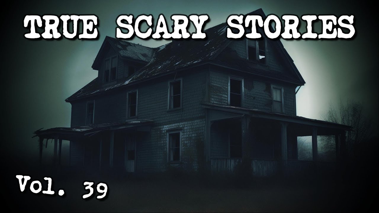 12 TRUE SCARY STORIES [Compilation Vol. 39] - YouTube