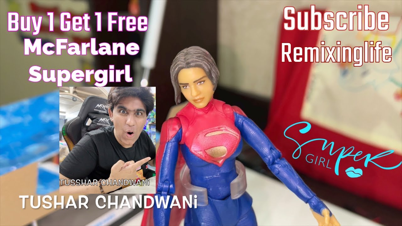 Unboxing McFarlane Supergirl From The Movie Flash | India's Best ...