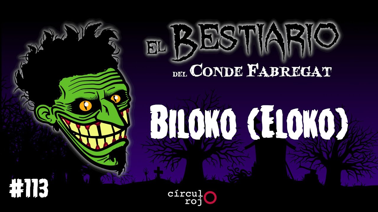 Episodio 113: Biloko - YouTube