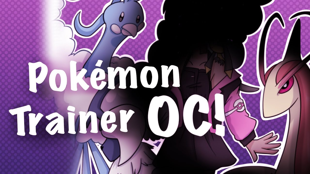 Designing a Pokémon Trainer OC! - YouTube