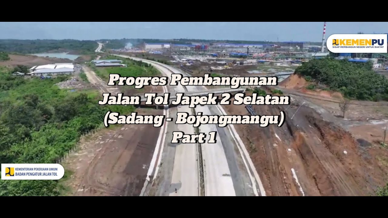 Progres Pembangunan Jalan Tol Japek Selatan (Sadang - Bojongmangu ...