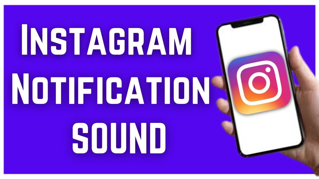 How To Change Instagram Notification Sound (2023) - YouTube