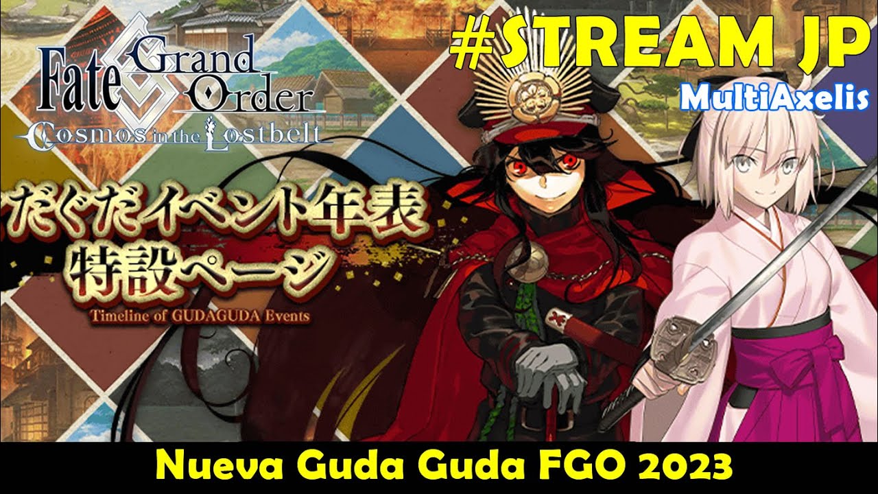Llega el Nuevo Evento FATE GUDA GUDA 2023 JP || Stream FGO 1304 - YouTube