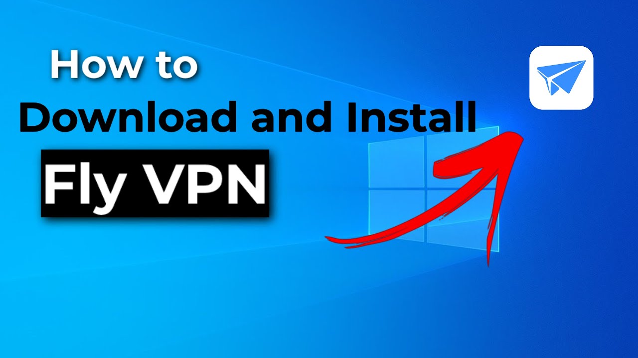 How to Download Fly VPN | Fly VPN app - YouTube