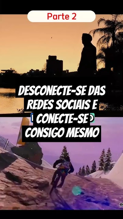 Desconecte-se Das Redes Sociais E Conecte-Se Consigo Mesmo - Parte 2 - YouTube