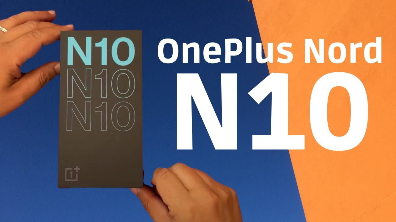OnePlus Nord N10: unboxing y primeras impresiones - YouTube