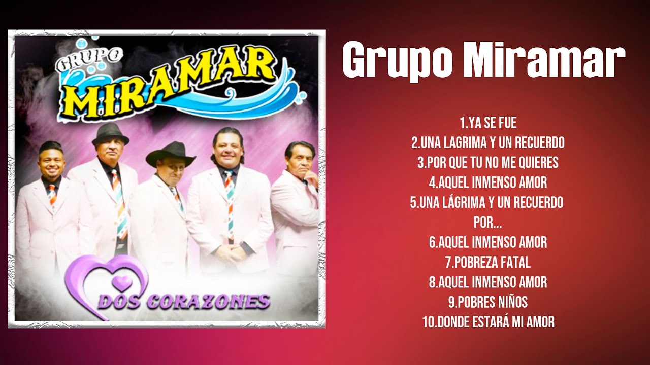 Grupo Miramar ~ SUS MAS HERMOSA CANCIONES ~ GRANDES EXITOS 70s, 80s ...