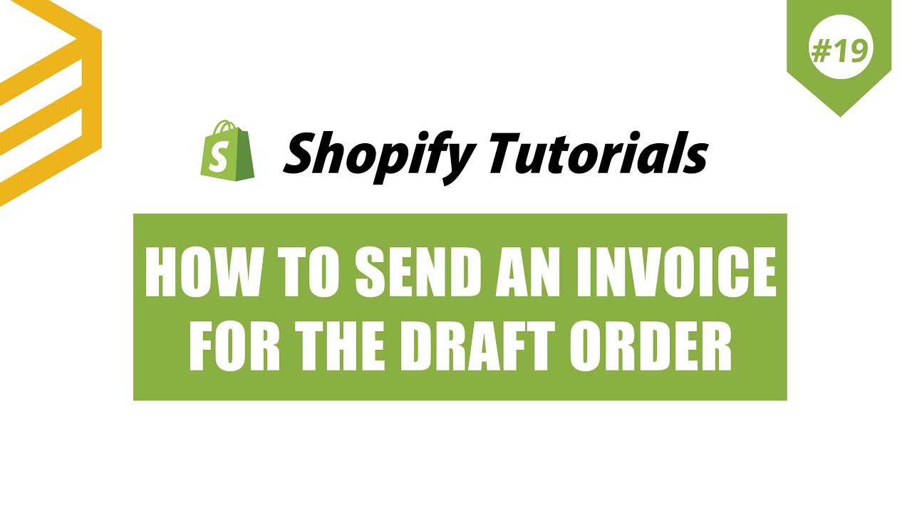 Shopify API | Lesson #19: How to send an invoice for the draft order ...