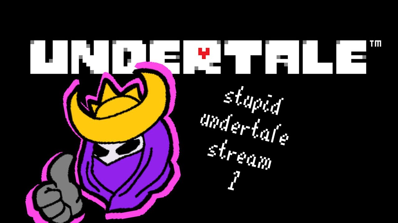 Goofy Undertale Stream - YouTube