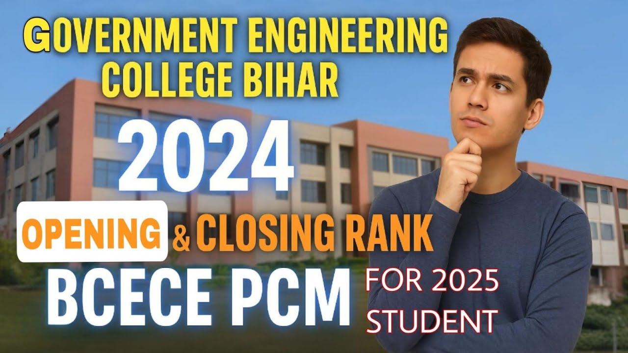 2025 batch 🎓 Bihar Govt Engineering College 2024 – Sabhi Branch ...