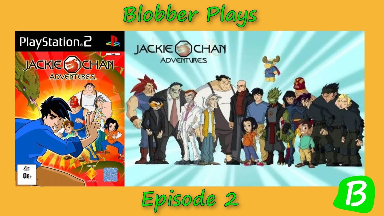 The Blobber Plays - Jackie Chan Adventures (PS2) - Episode 2 - YouTube