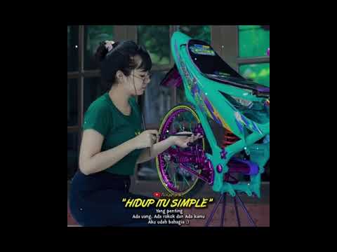 kumpulan story wa 2021 anak motor jaman sekarang(part 1)