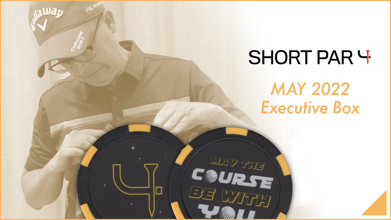 Short Par 4 Executive Unboxing May 2022 - YouTube