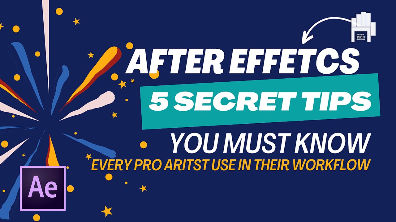 5 Tips All After Effects Users Should Know | After Effects Tutorial ...