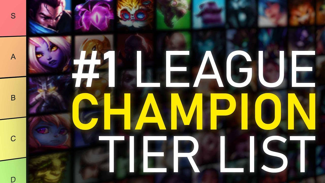 The BEST League Champ Tier List - YouTube