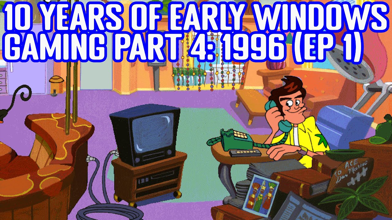 10 Years of Early Windows Gaming 1996 - Episode 1 - YouTube