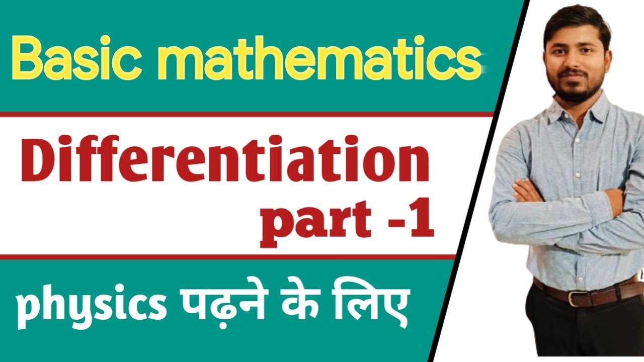 Differentiation Basic Mathematics Class 11 YouTube differentiation-basic-mathematics-class-11-youtube
