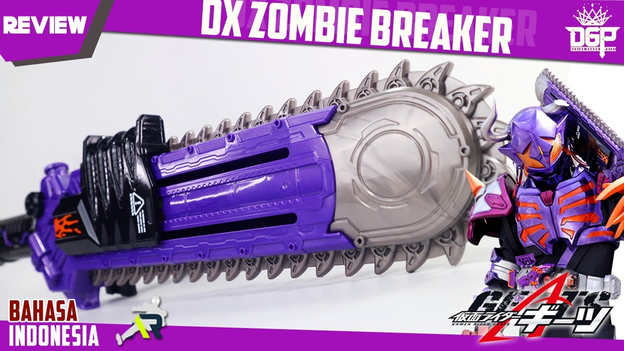 REVIEW - DX ZOMBIE BREAKER | DXゾンビブレイカー Kamen Rider GEATS/BUFFA ZOMBIE ...