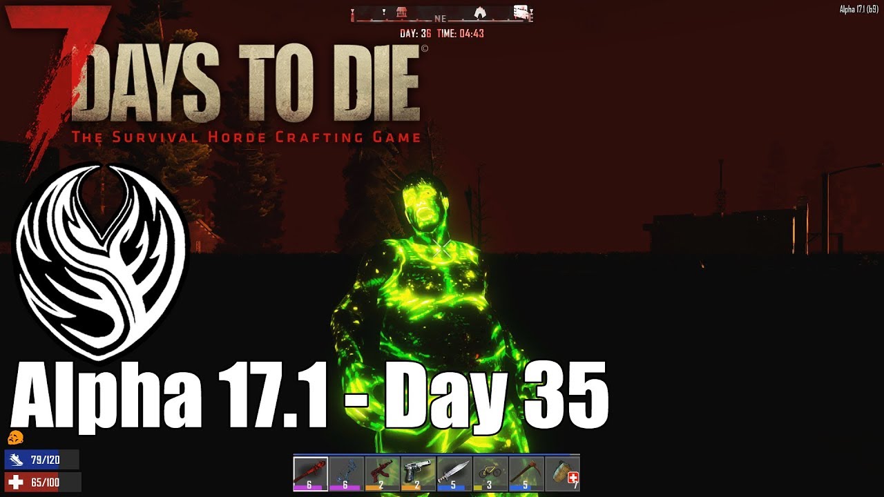 7DTD Alpha 17.1 | Day 35 - Horde Night - YouTube