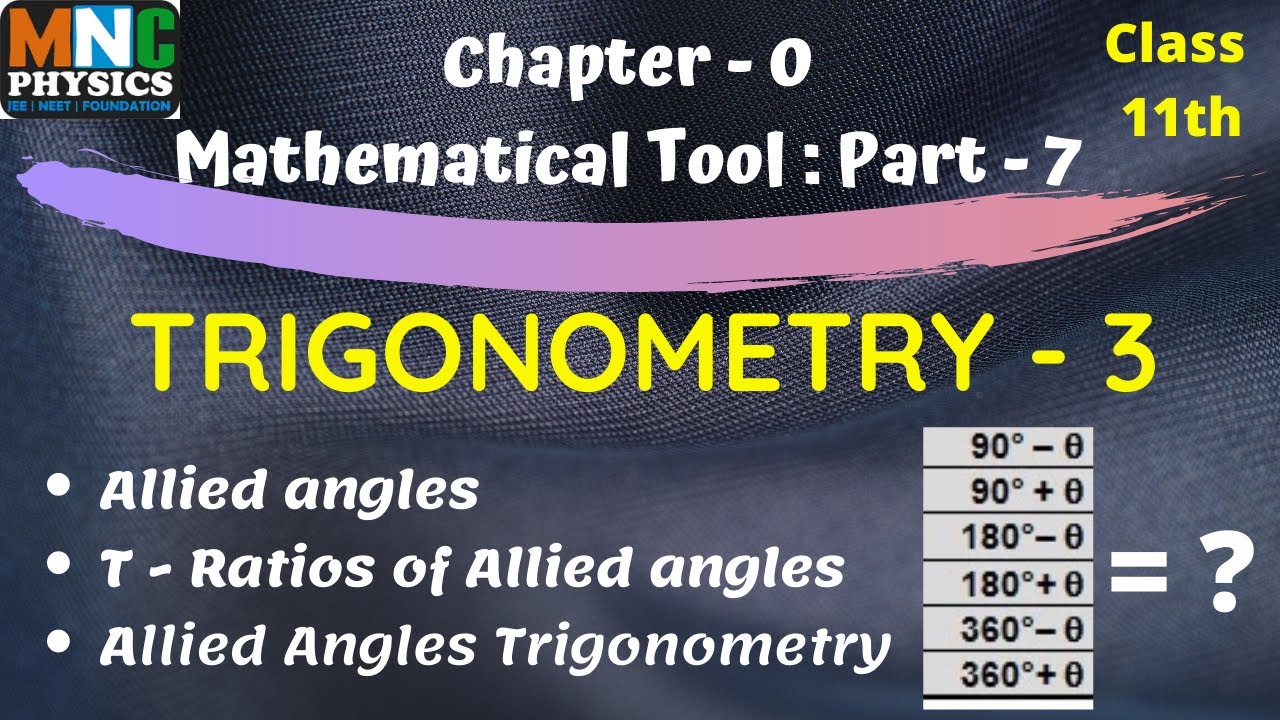 Trigonometry Ratios of allied angles || Mathematical Tool ...