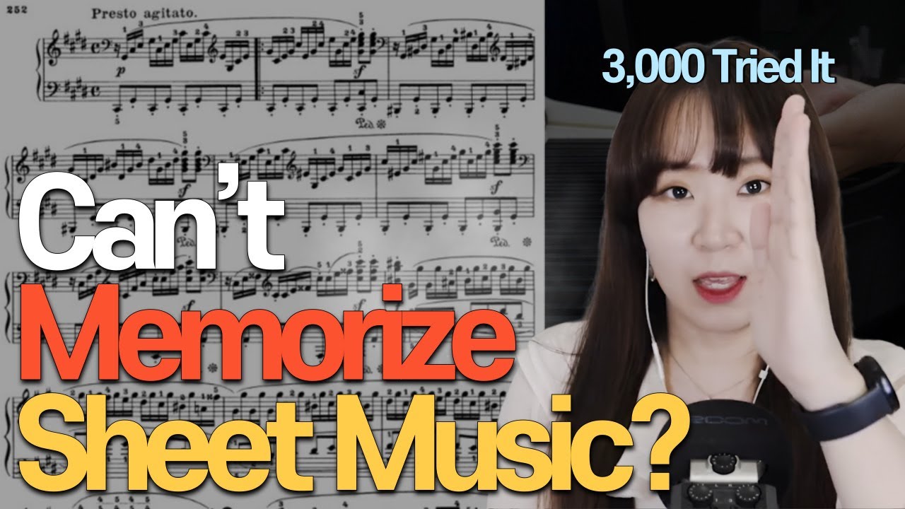 How to Memorize Sheet Music That Just Won’t Stick｜Proven by 3,000 ...
