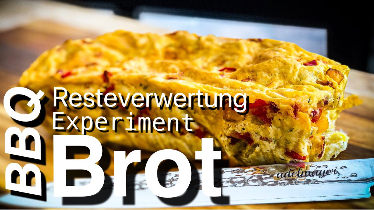 BBQ Brot Experiment - eine geile und leckere Beilag zum Grillen aber ...