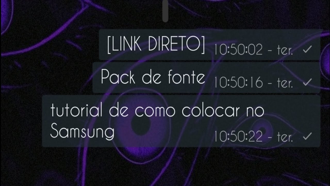 [LINK DIRETO] Pack de fonte + tutorial de como colocar fonte no Samsung 😳 - YouTube