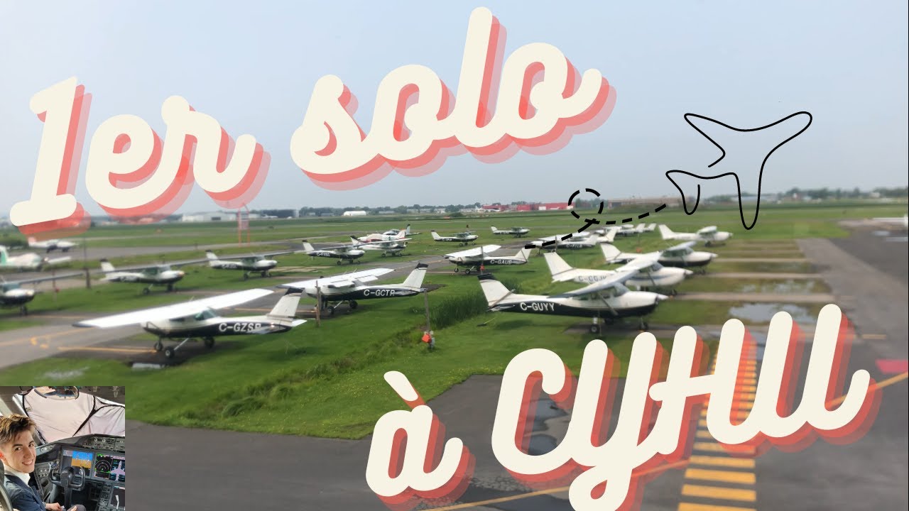 Premier solo à CYHU - YouTube