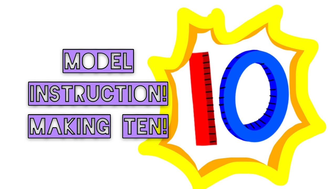 Lesson 14 Modeled Instruction Make 10 to Add Ready Math - YouTube