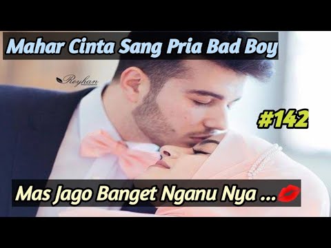 Mahar Cinta Bab.142. Mas Jago Banget Yah - YouTube