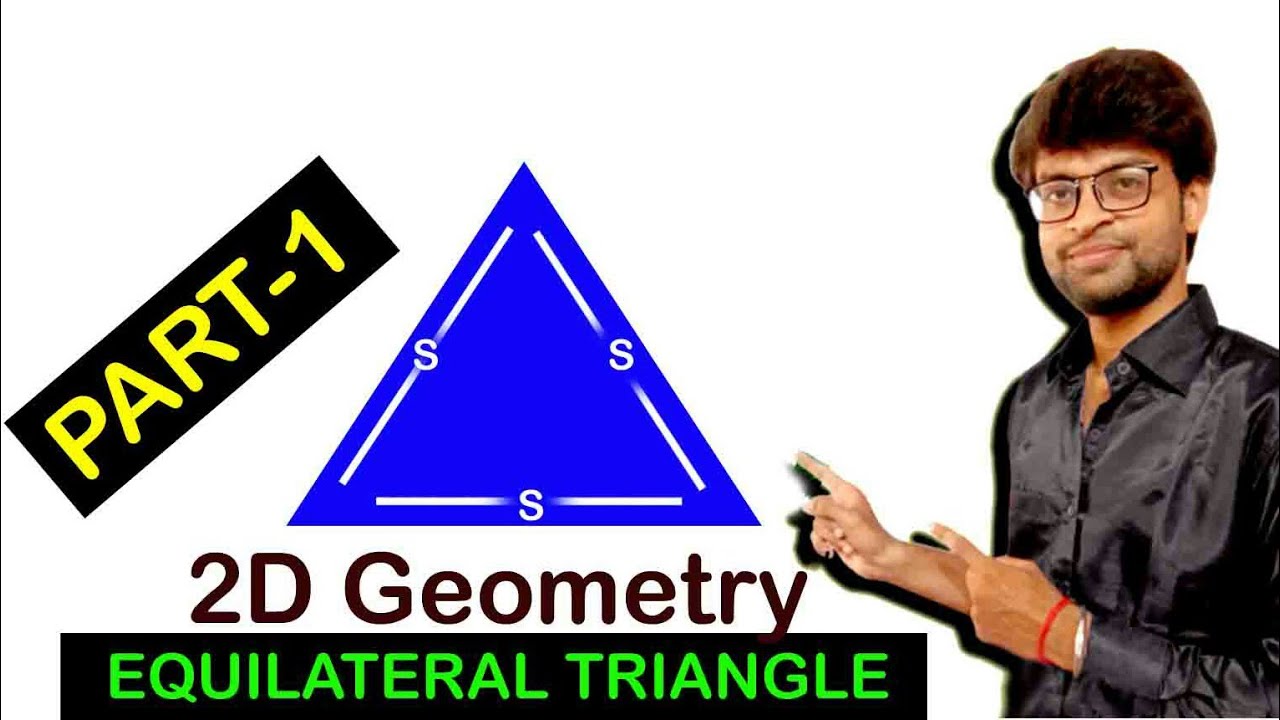 2D geometry concept Equilateral triangle By Navi sir - YouTube